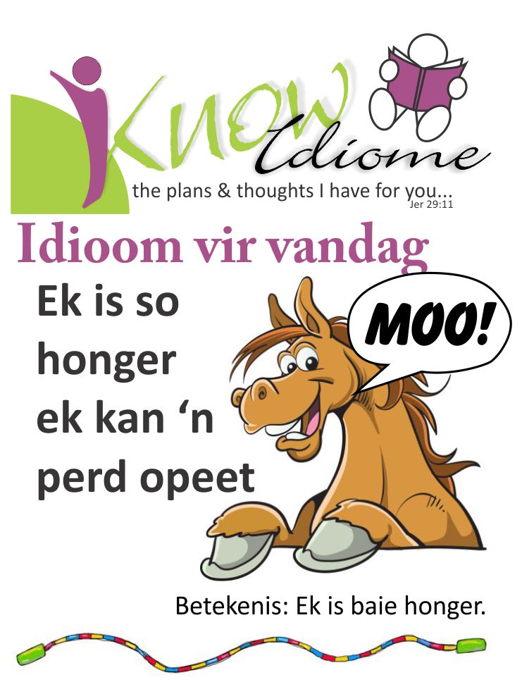 iK Afrikaans Idiome A4 Plakkaat Honger perd opeet PDF – iKnowThat